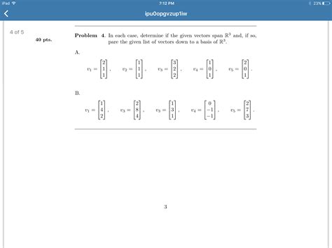 Solved In Each Case Determine If The Given Vectors Span R3