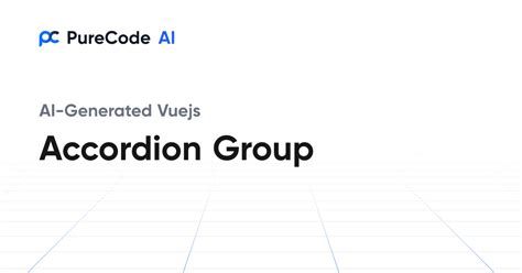 Build Great Vuejs Accordion Group Components Faster Using Ai Tools