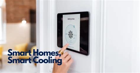 Smart Homes Smart Cooling Integrating Hvac With Home Automation Vmp