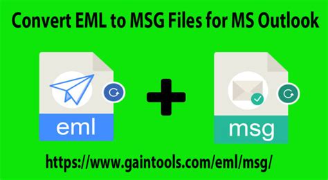 How To Convert Eml To Msg Files For Ms Outlook Latest Edition