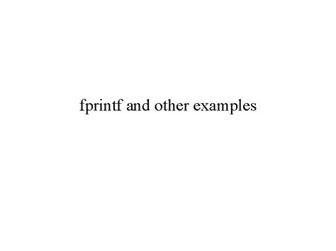 fprintf and other examples save command ls a
