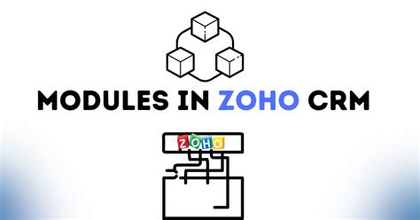 Modules In Zoho Crm Kg Solutions By Jyoti Paul Medium