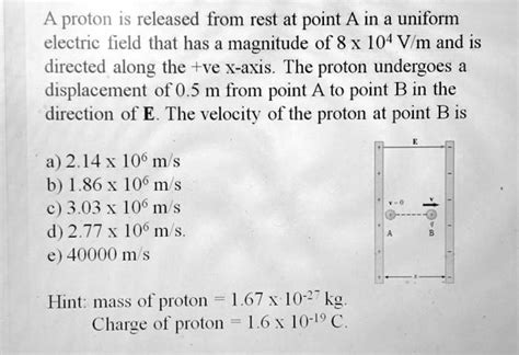 A Proton Is Released From Rest At Point A In A Uniform Electric Field