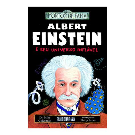 Albert Einstein Mortos De Fa Grafipel Livraria Papelaria E Presentes