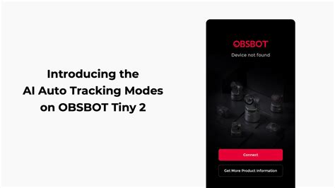 Explore More About Obsbot Center Formerly Obsbot Webcam App