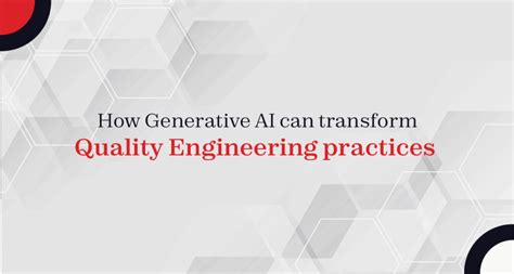 How Generative AI Can Transform Quality Engineering Practices Enhops Blog
