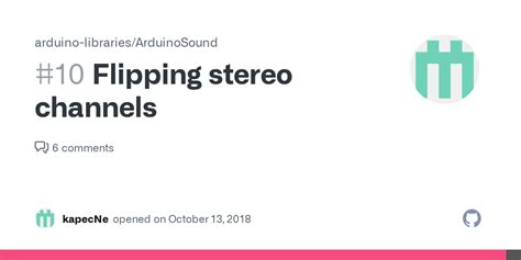 Flipping Stereo Channels Issue Arduino Libraries ArduinoSound GitHub