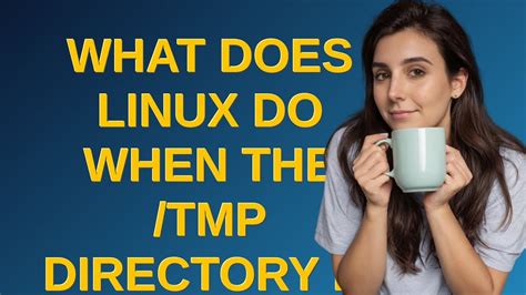 Unix What Does Linux Do When The Tmp Directory Is Flooded Youtube