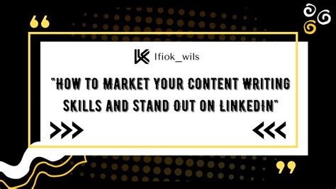 How To Market Your Skills On Linkedin Ifiok Wils Posted On The Topic Linkedin