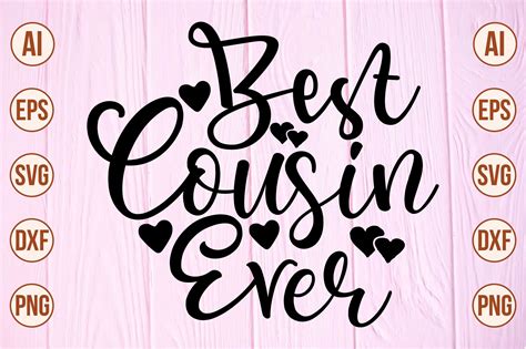 Best Cousin Ever Svg Graphic By Creativemomenul022 · Creative Fabrica