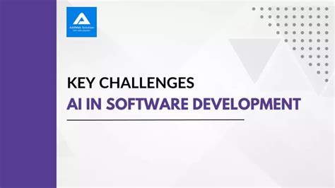 PPT Key Challenges Of AI In Software Development PowerPoint Presentation ID