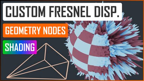 Procedural Fresnel displacement in geometry nodes - Blender project