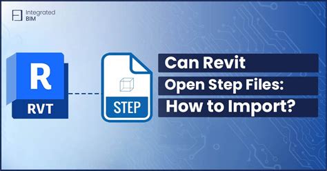 Step File To Revit How To Import Integrated Bim