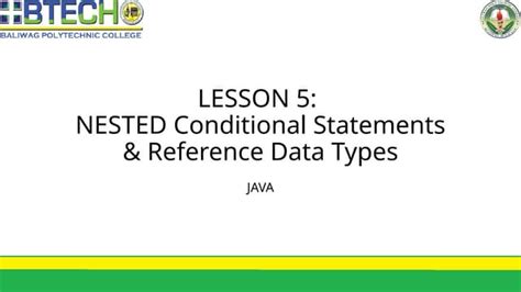 Lesson 5 Nested Conditional Statements And Reference Data Typespptx