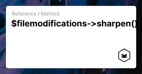 filemodifications sharpen kirby cms