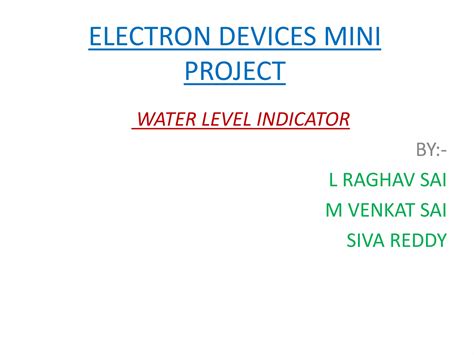 Water Level Indicator MINI PROJECT PPTX Physics Science