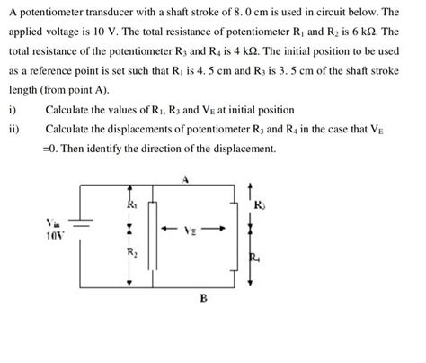 Solved A Potentiometer Transducer With A Shaft Stroke Of 8 0