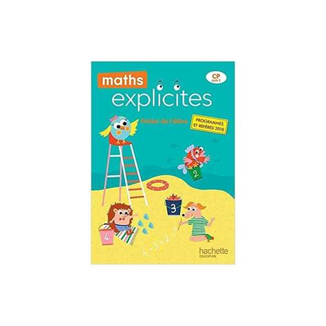 Maths Explicites Cp Fichier élève Avec Mémo Edition 2019
