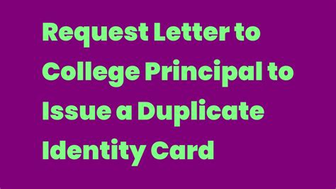 Request Letter To College Principal To Issue A Duplicate Identity Card Write A Topic