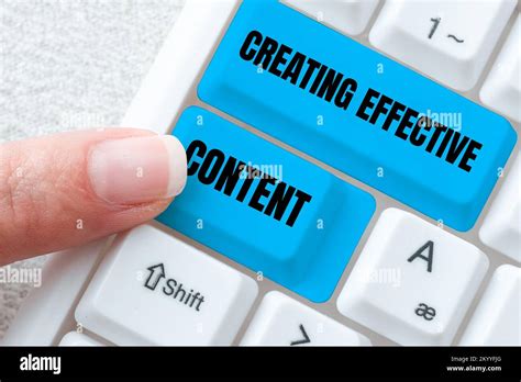 Text Sign Showing Creating Effective Content Conceptual Photo Valuable