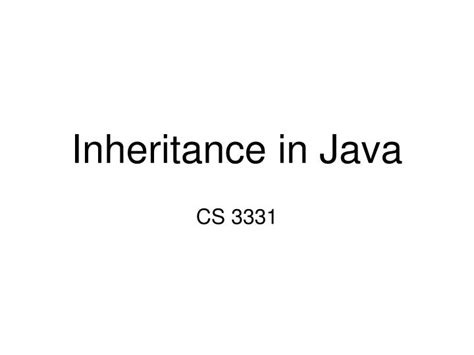 Ppt Inheritance In Java Powerpoint Presentation Free Download Id