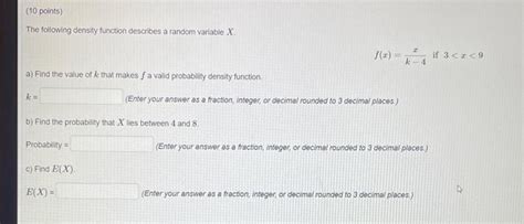 Solved The following density function describes a random | Chegg.com