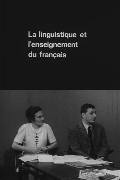 La Linguistique Et Lenseignement Du Français 1970 — The Movie