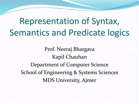 Representation Of Syntax Semantics And Predicate Logics Pptx
