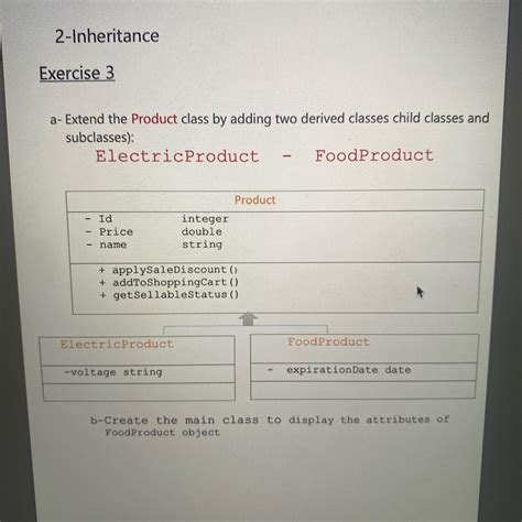 Solved A Extend The Product Class By Adding Two Derived