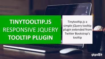 PPT TINYTOOLTIP JS RESPONSIVE JQUERY TOOLTIP PLUGIN PowerPoint Presentation Free To