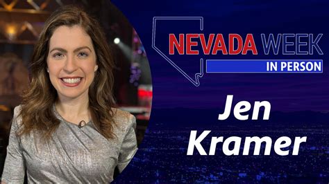 Jen Kramer Nevada Week In Person