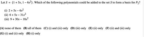 Solved Let S {1 5x 1−6x2} Which Of The Following