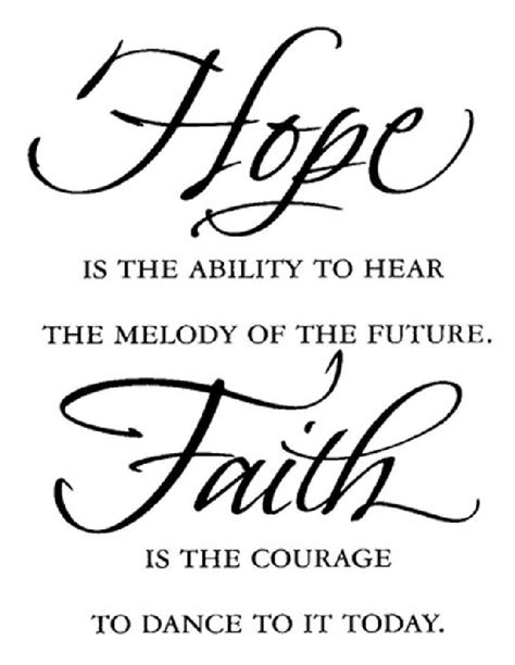 Faith Hope Believe Quotes Quotesgram