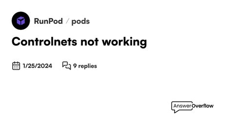 Controlnets Not Working Runpod