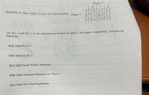 Solved Player 2question 3 5pt Total ﻿consider The