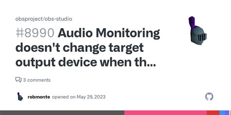 Audio Monitoring Doesn T Change Target Output Device When The System S Default Output Device