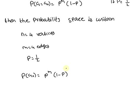 solved consider an erdos renyi random graph on 4 vertices with p 1 2