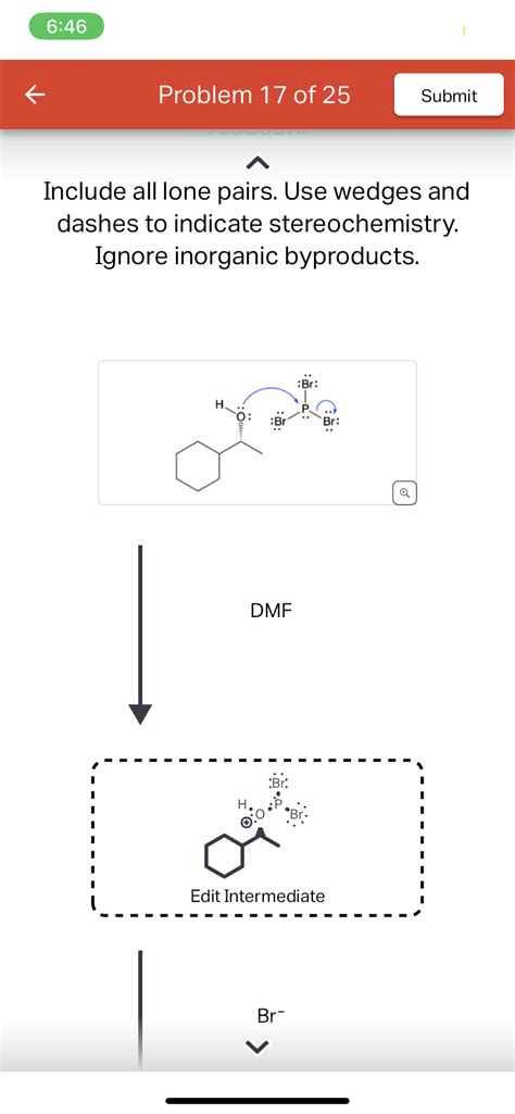 6 46 Problem 17 of 25 Submit ડ IF Br Draw Chegg com