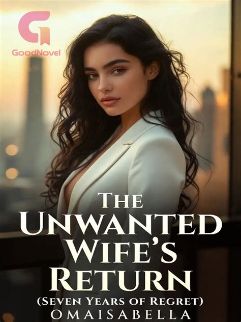Backstage Wars The Unwanted Wifes Return Ex Husband Wants Me Back