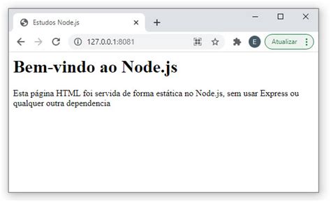 Como servir páginas HTML estáticas no Node js Somente Node js sem Express ou quaisquer outras