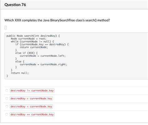 solved question 76 which xxx completes the java