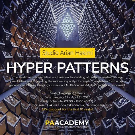 Parametricarchitecture On Twitter We Are Thrilled To Announce The Hyper Patterns Upcoming