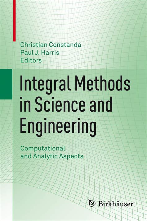 integral methods in science and engineering computational and analytic