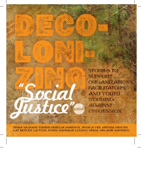 Decolonizing Social Justice Work Pdf Colonialism Non Governmental
