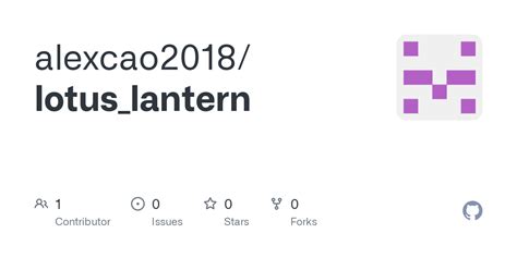 Github Alexcao2018lotuslantern