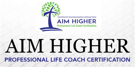 The Program Aim Higher Professional Icf Life Coach Certification