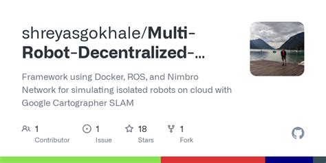 GitHub Shreyasgokhale Multi Robot Decentralized Architecture Framework Using Docker ROS And