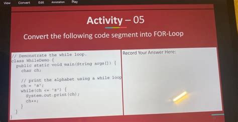 Solved Convert The Following Code Segment Into FOR Loop Chegg
