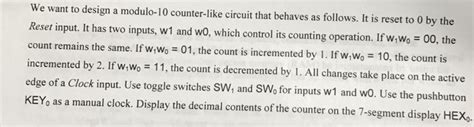 We Want To Design A Modulo 10 Counter Like Circuit