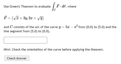 solved use green s theorem to evaluate ∫c﻿vec f dvec r